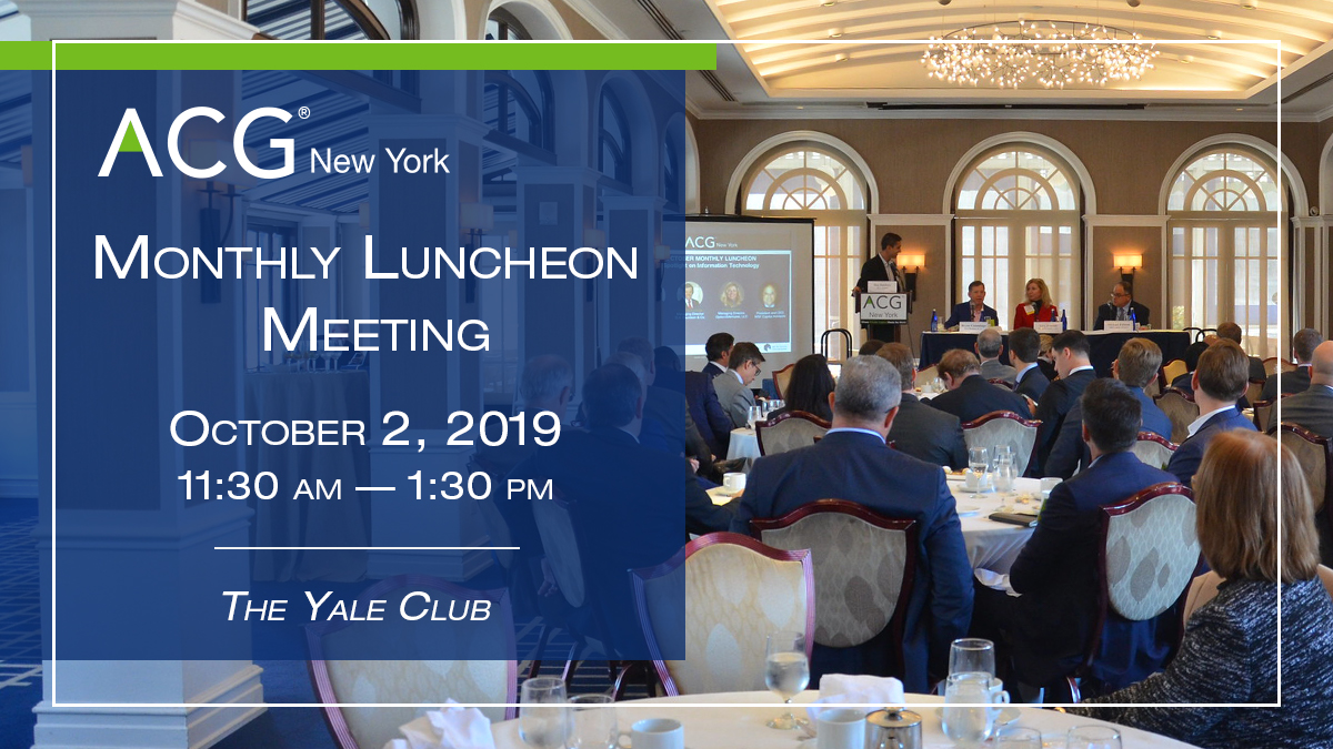 ACG NY Monthly Luncheon Meeting - October 2019 | ACG New York